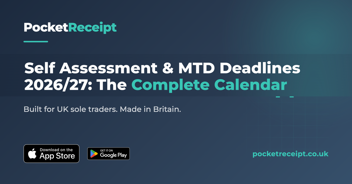 Self Assessment & MTD Deadlines 2026/27 — PocketReceipt